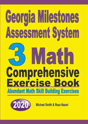 Georgia Milestones Assessment System 3 Math Comprehensive Exercise Book ...