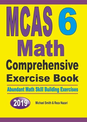 MCAS Grade 6 Math Comprehensive Exercise Book: Abundant Math Skill ...