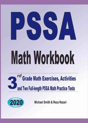 PSSA Subject Test Mathematics Grade 3: Student Practice Workbook + Two ...