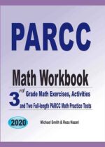 PARCC Math Workbook: 3rd Grade Math Exercises, Activities, and Two Full ...