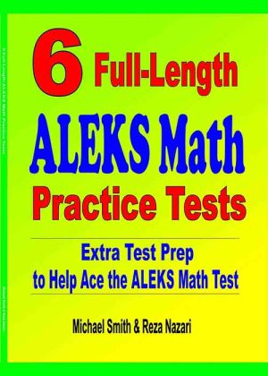 ALEKS Math Practice Book 2020: Extra Exercises and Two Full Length ...