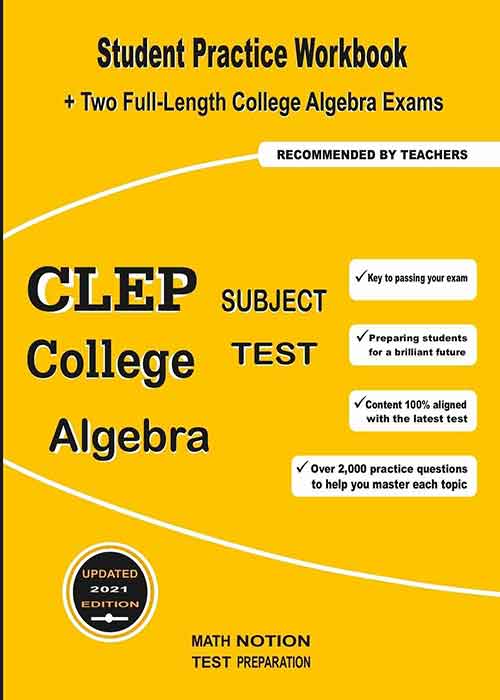 CLEP College Subject Test Algebra Student Practice Workbook Two Full