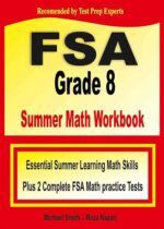 FSA Grade 8 Summer Math Workbook: Essential Summer Learning Math Skills ...