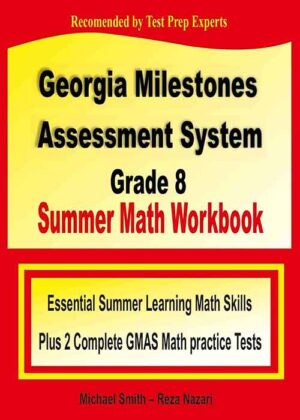 Georgia Milestones Assessment System Grade 8 Summer Math Workbook ...
