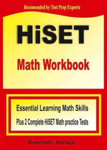 HiSET Math Comprehensive Exercise Book: Abundant Math Skill Building ...