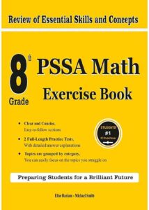 PSSA Grade 8 Math Practice Book 2020: Extra Exercises and Two Full ...