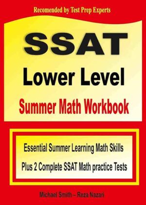 SSAT Lower Level Summer Math Workbook: Essential Summer Learning Math ...