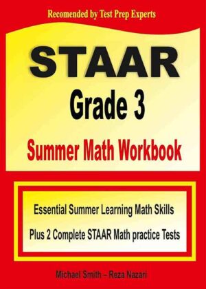 STAAR Grade 3 Summer Math Workbook: Essential Summer Learning Math ...