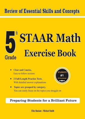 5th Grade STAAR Math Exercise Book: Review of Essential Skills and ...