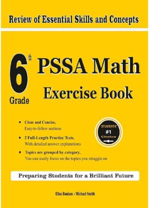 6th Grade PSSA Math Exercise Book: Review of Essential Skills and ...
