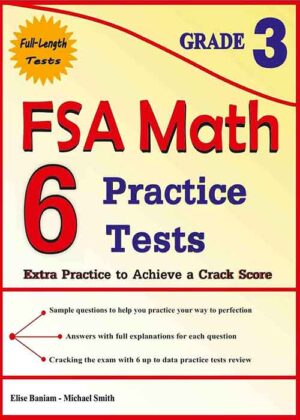 6 Full-Length FSA Grade 4 Math Practice Tests: Extra Test Prep to Help ...