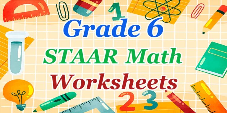 6th Grade STAAR Math Worksheets: FREE & Printable - Mathematics eBooks