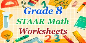 8th Grade STAAR Math Worksheets: FREE & Printable - Mathematics eBooks