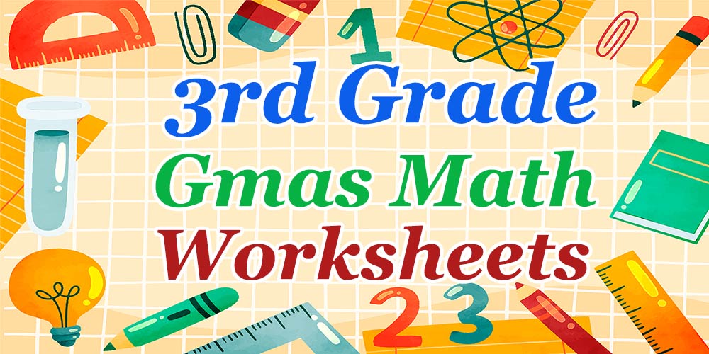 3rd Grade GMAS Math Worksheets: FREE & Printable - Mathematics eBooks