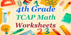 4th Grade TCAP Math Worksheets: FREE & Printable - Mathematics eBooks