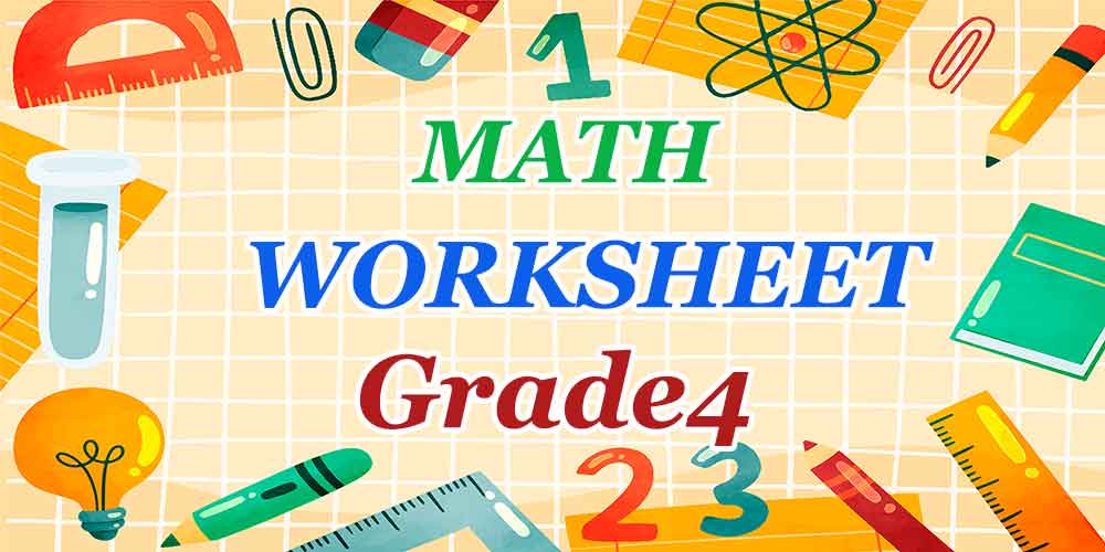 4th Grade Math Worksheet - Mathematics eBooks