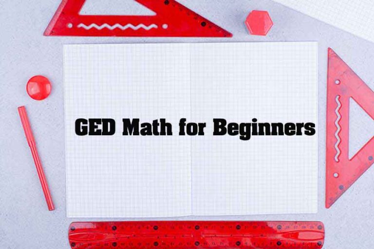 The GED Math Test: A Complete Overview | Math Notion