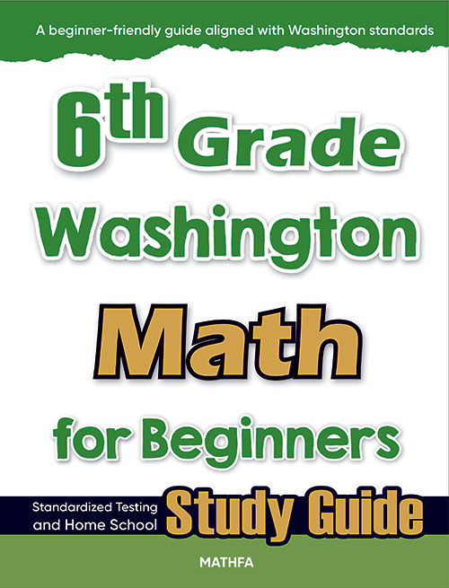 6th Grade Washington Math for Beginners - Mathematics eBooks
