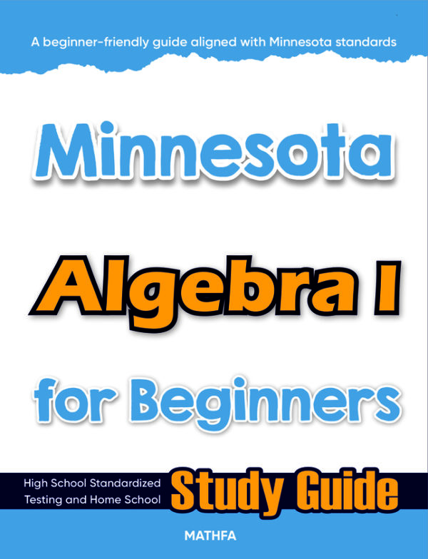 Minnesota Algebra 1 Practice Workbook & Test Prep